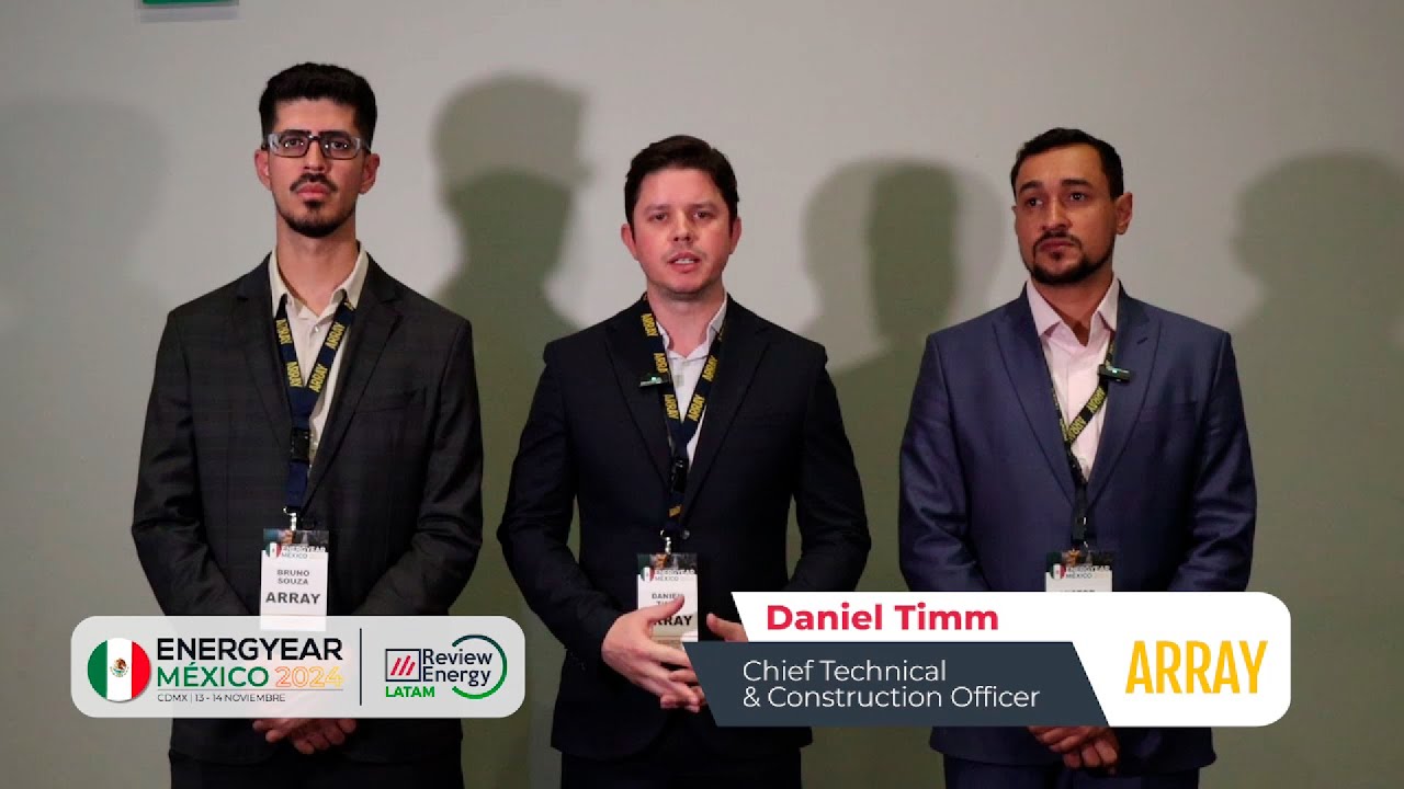 Energyear México 2024 | Entrevista con Daniel Timm, Víctor Martiliano y ...