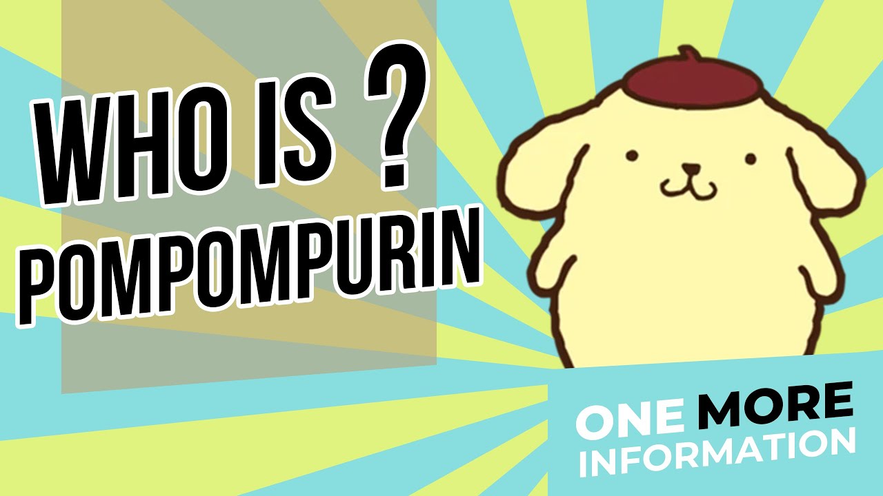 Who is Pompompurin ? - YouTube