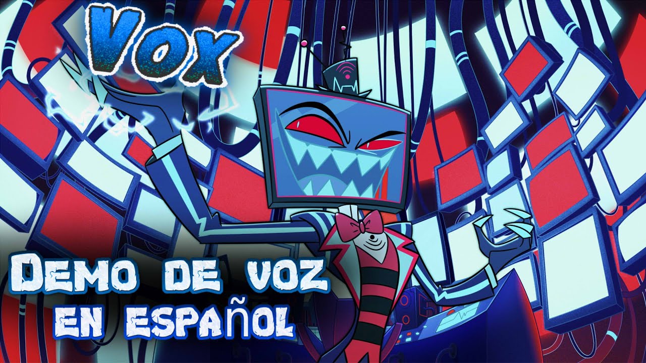 Vox Hazbin Hotel | Demo de Voz en Español Latino - YouTube
