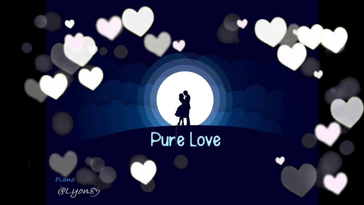 PURE LOVE - Canción de Piano - Lyon89 - YouTube