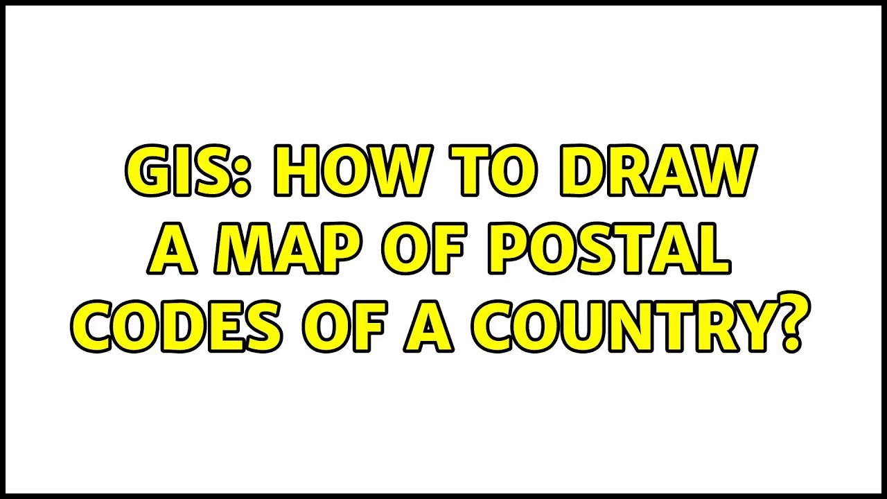 GIS: How to draw a map of postal codes of a country? - YouTube