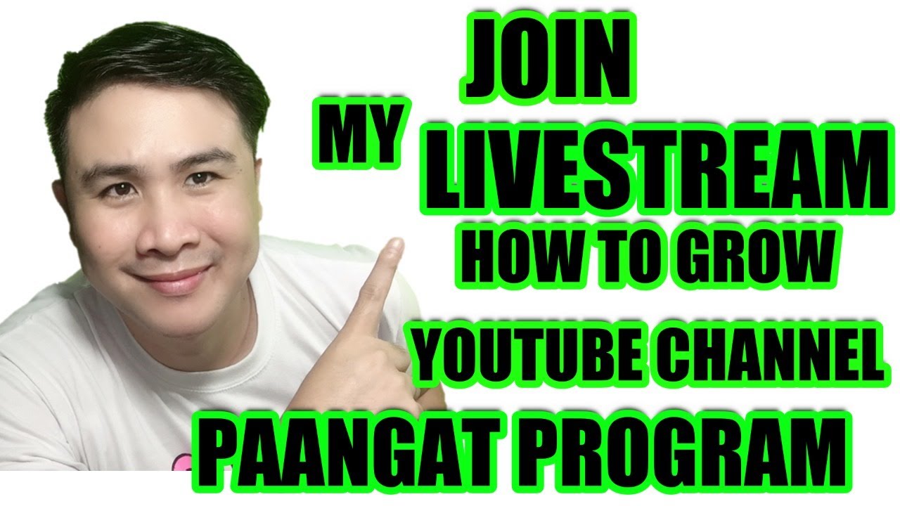 LS #89 JOIN MY LIVE STREAM Content Creator "How to grow youtube channel and PAANGAT program ...