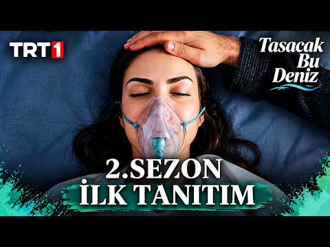 Taşacak Bu Deniz 32. Bölüm Fragmanı | Yeni Sezon