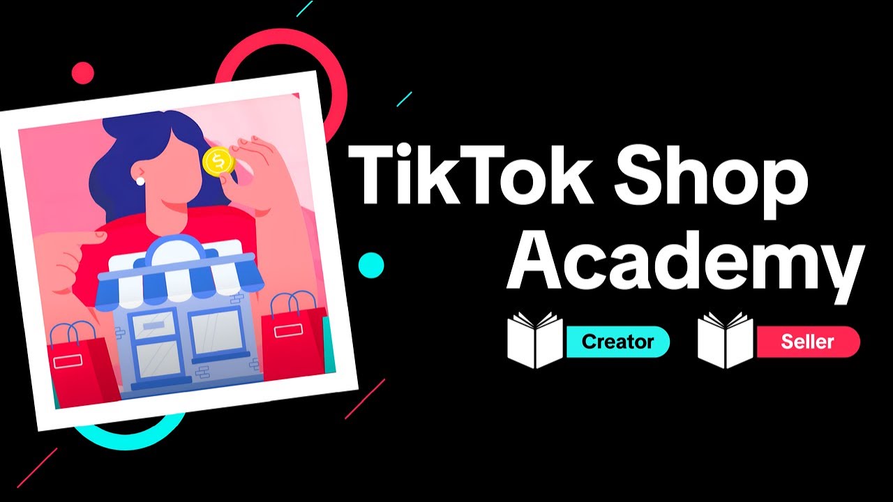 What is TikTok Shop Academy? | TikTok Shop - YouTube