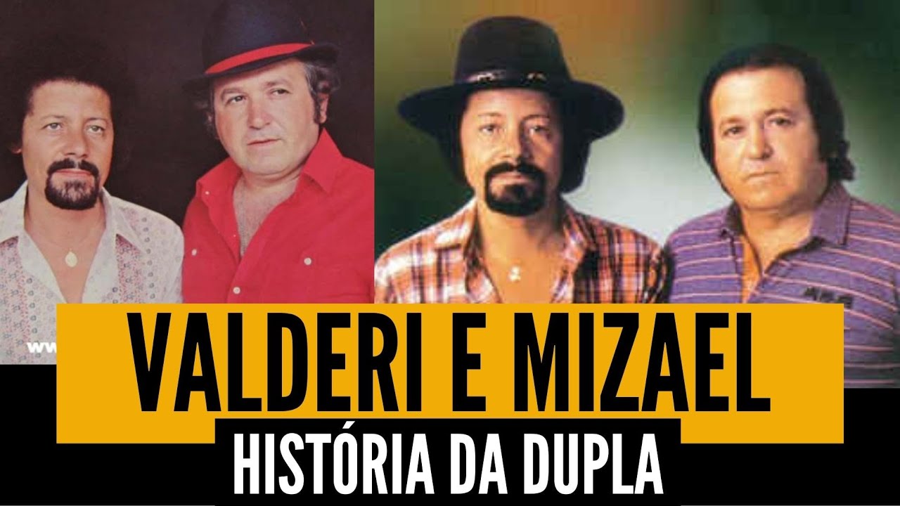 HISTÓRIA da dupla VALDERI E MIZAEL - YouTube