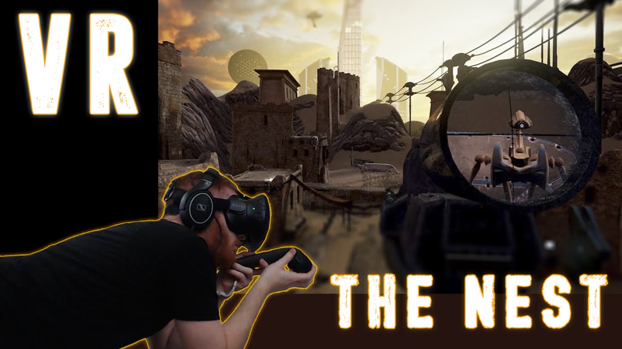 The Nest: VR Sniper Gameplay in HTC Vive Virtual Reality - YouTube