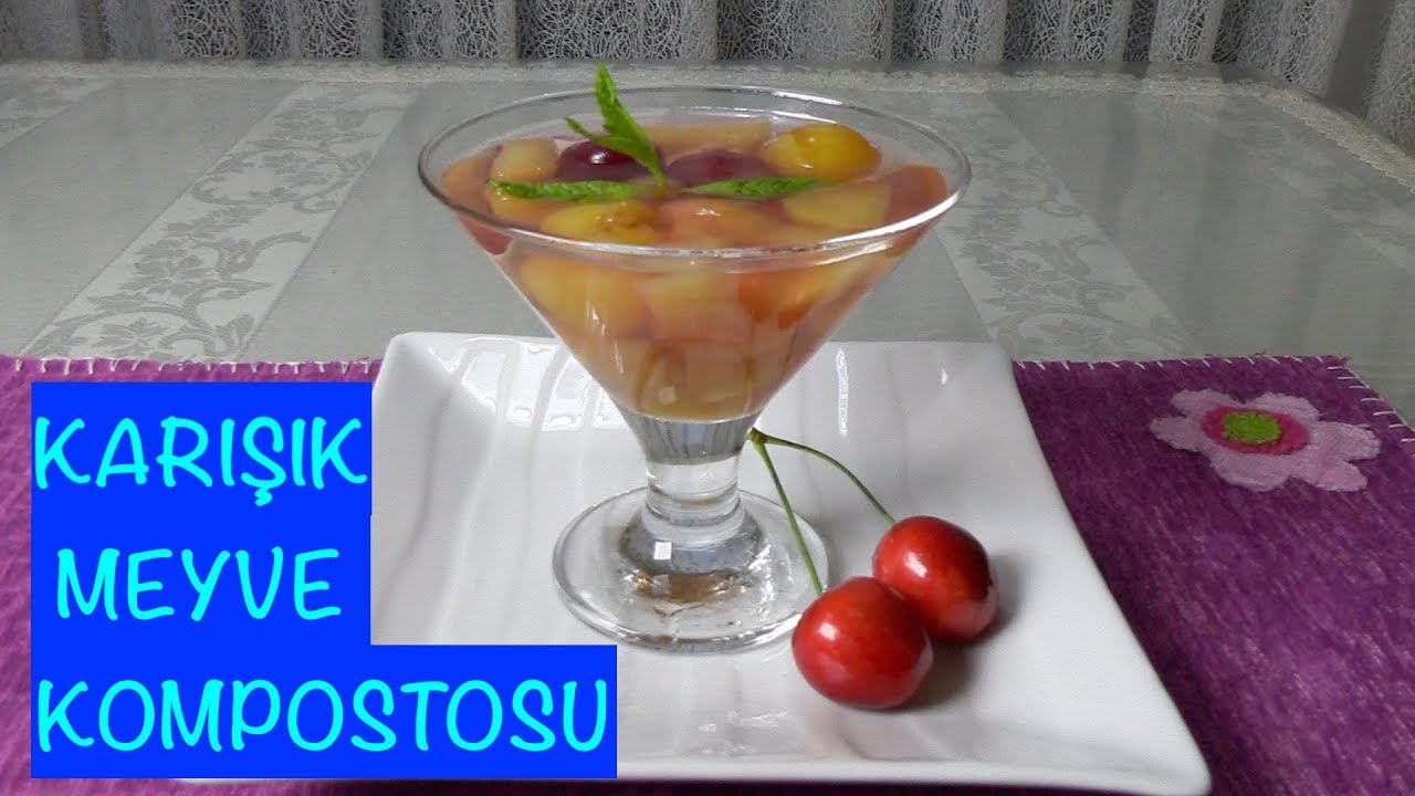 Komposto Nasıl Yapılır /Karışık Meyve Komposto Tarifi - YouTube