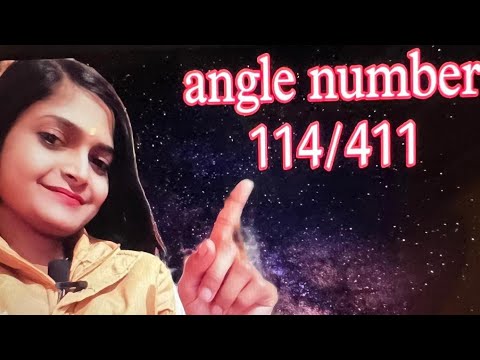 angle number 114 || angle number 411 || angle numbers || angle numbers ...