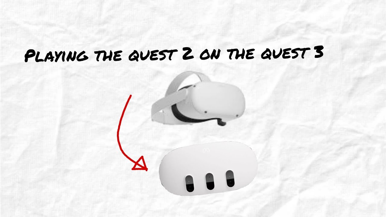 PLAYING THE QUEST 2 ON THE QUEST 3 - YouTube