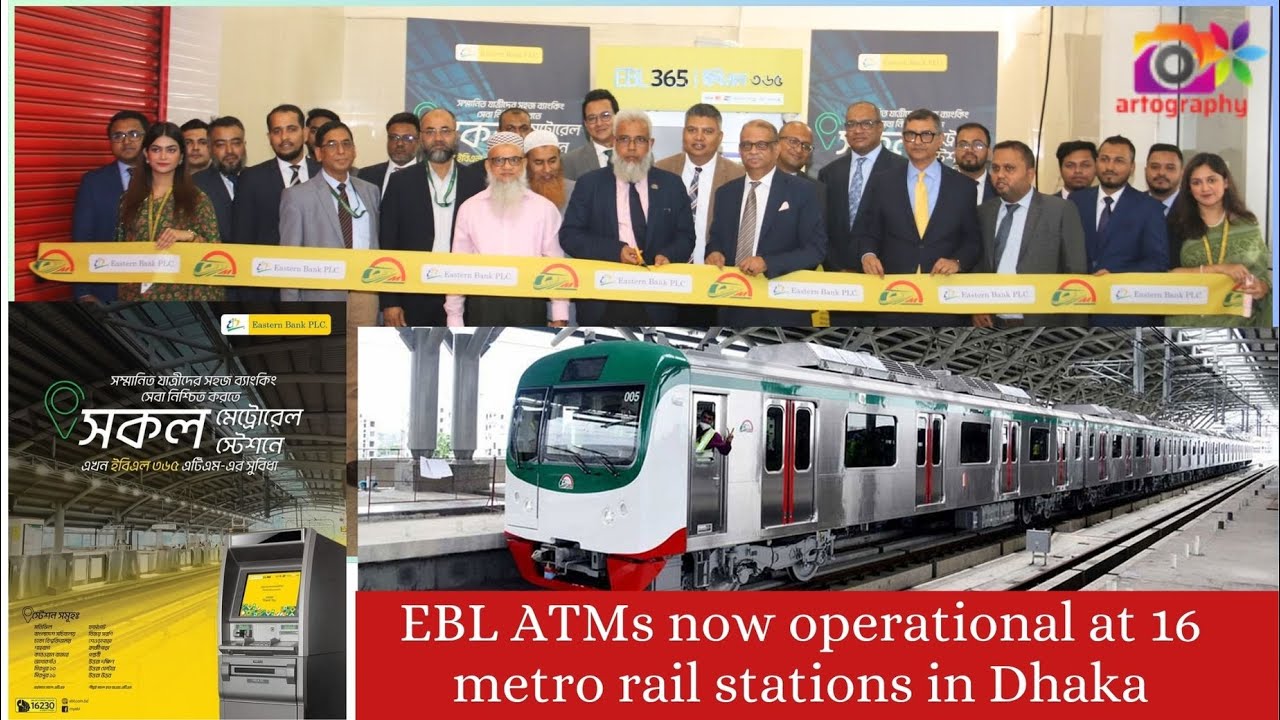 EBL ATMs now operational at 16 metro rail stations in Dhaka @myebl ...