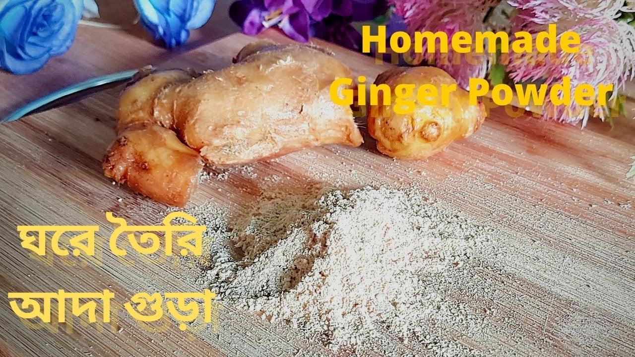 How To Make Ginger Powder At Home Homemade how-to-make-ginger-powder-at-home-homemade
