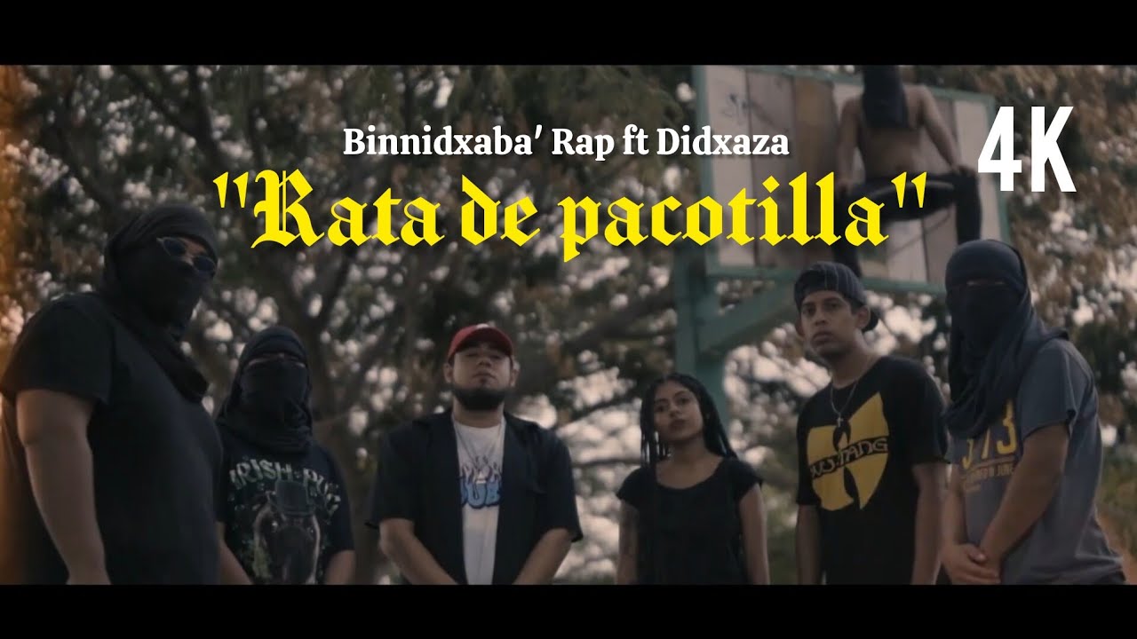 Binnidxaba' Rap - Rata De Pacotilla (Adrez & Jorge Manzo Ft Didxaza ...
