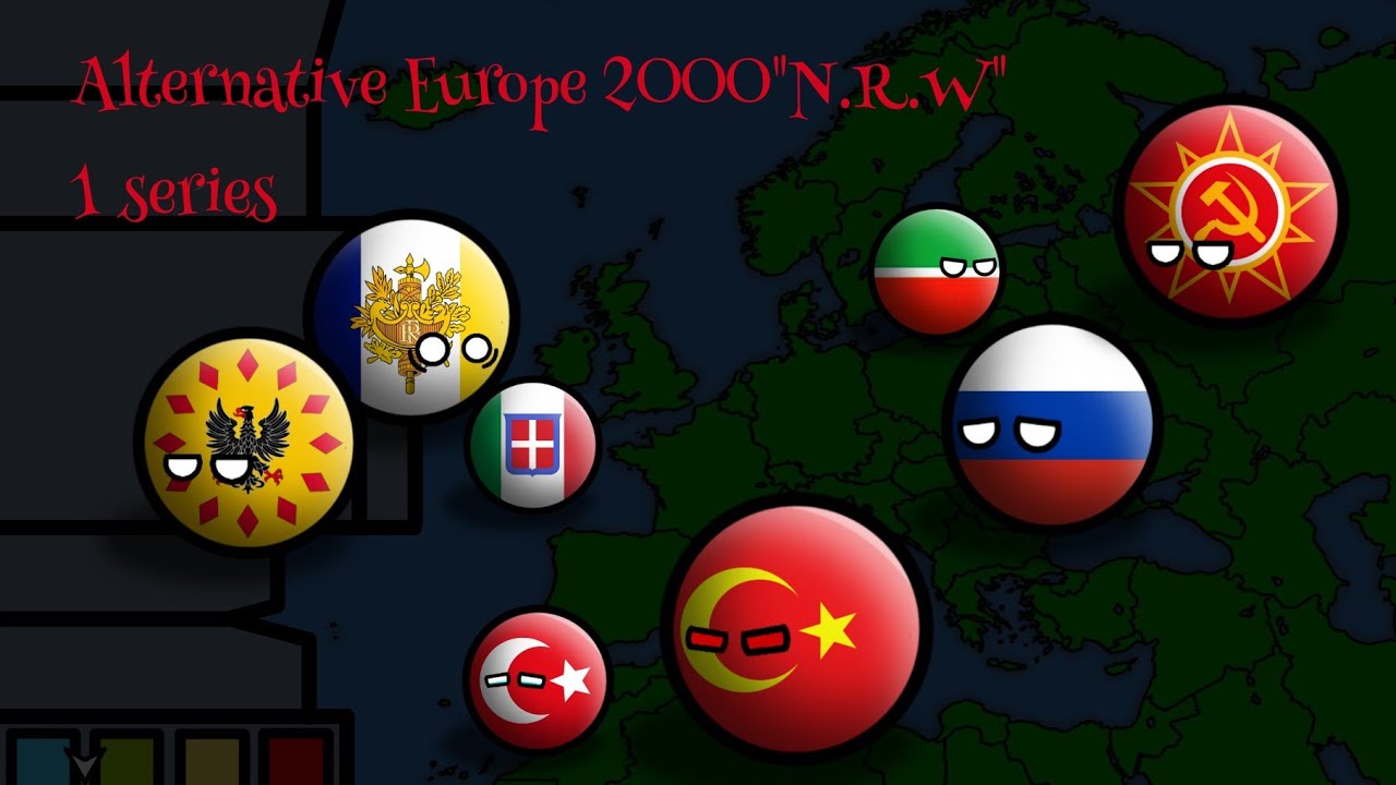 "COUNTRYBALLS" Alternative Europe 2000 "N.R.W" 1 серия - YouTube