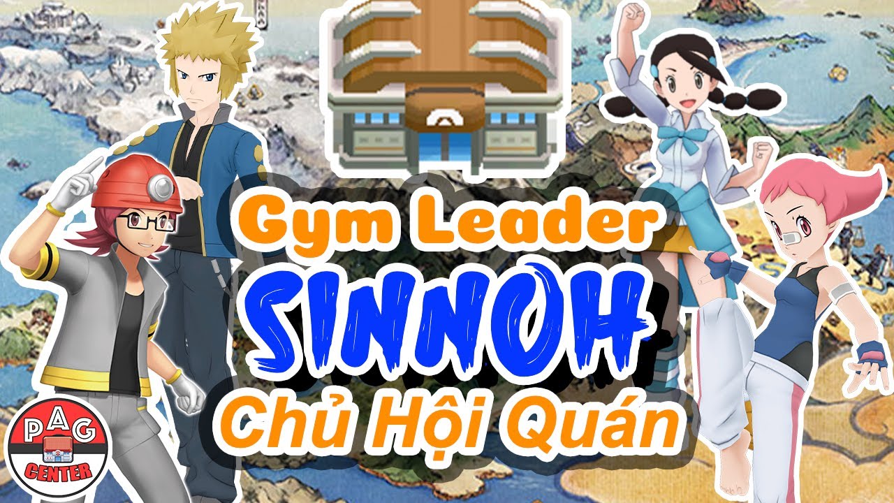 Tổng hợp 8 Chủ Hội Quán Pokemon Vùng Đất Sinnoh | Pokemon Gym Leader in ...