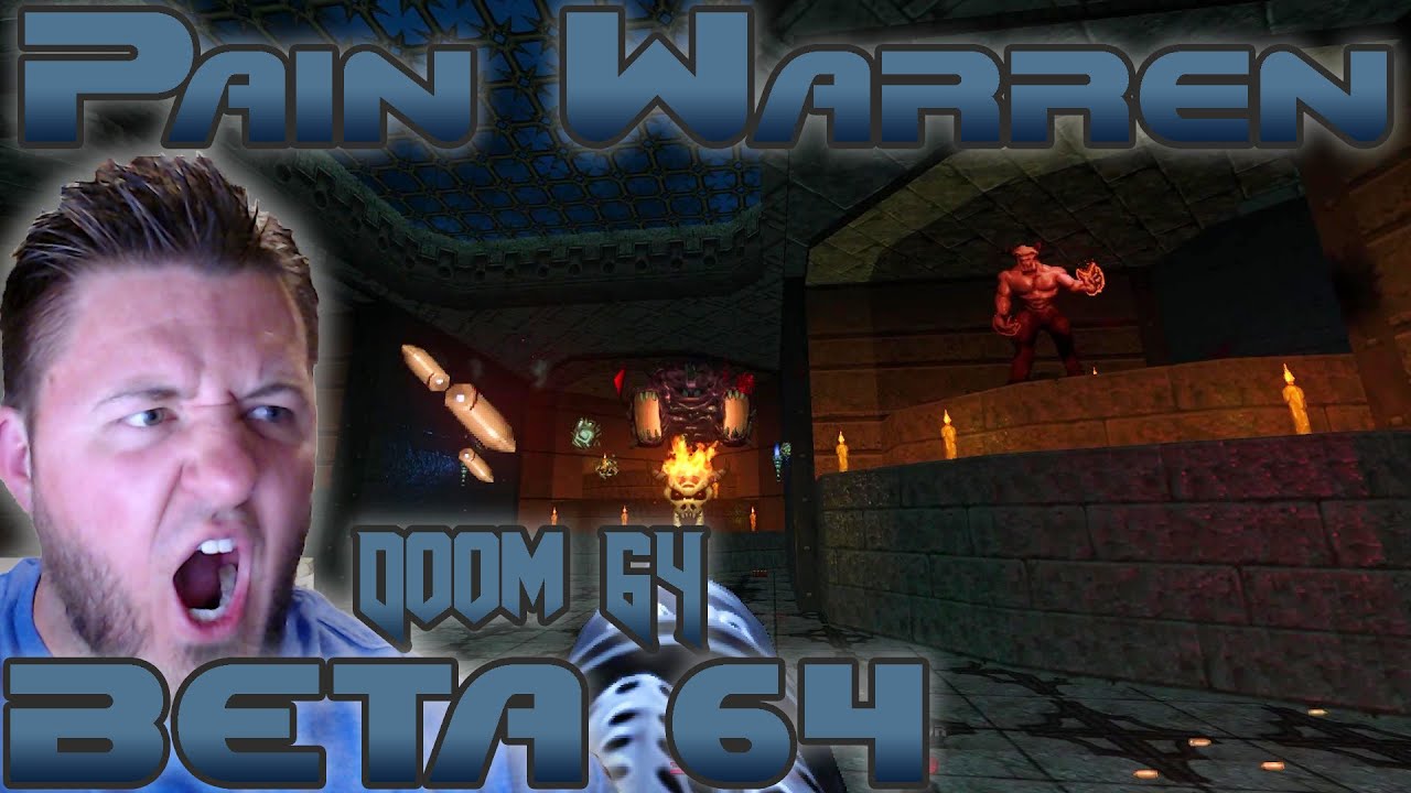 Doom 64 CE mod "Beta 64" by Antnee | Pain Warren | Doomslayer ...