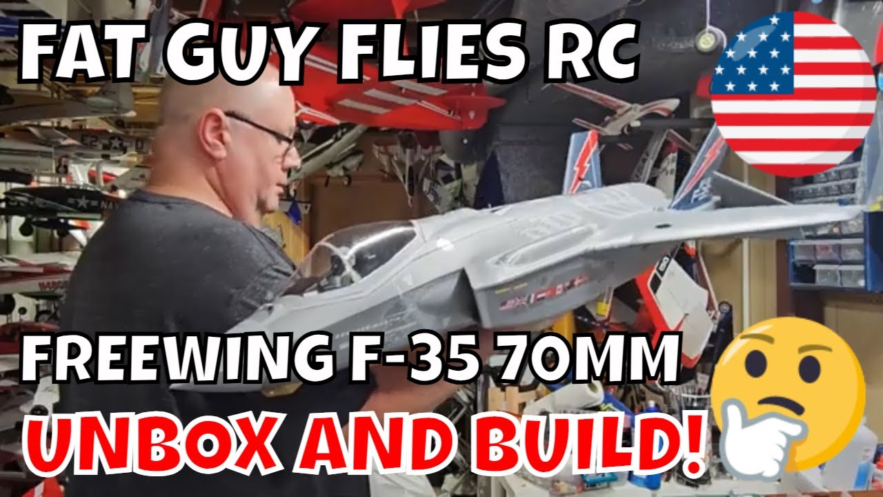 FREEWING F-35 70MM UNBOXING AND BUILD! by Fat Guy Flies RC - YouTube