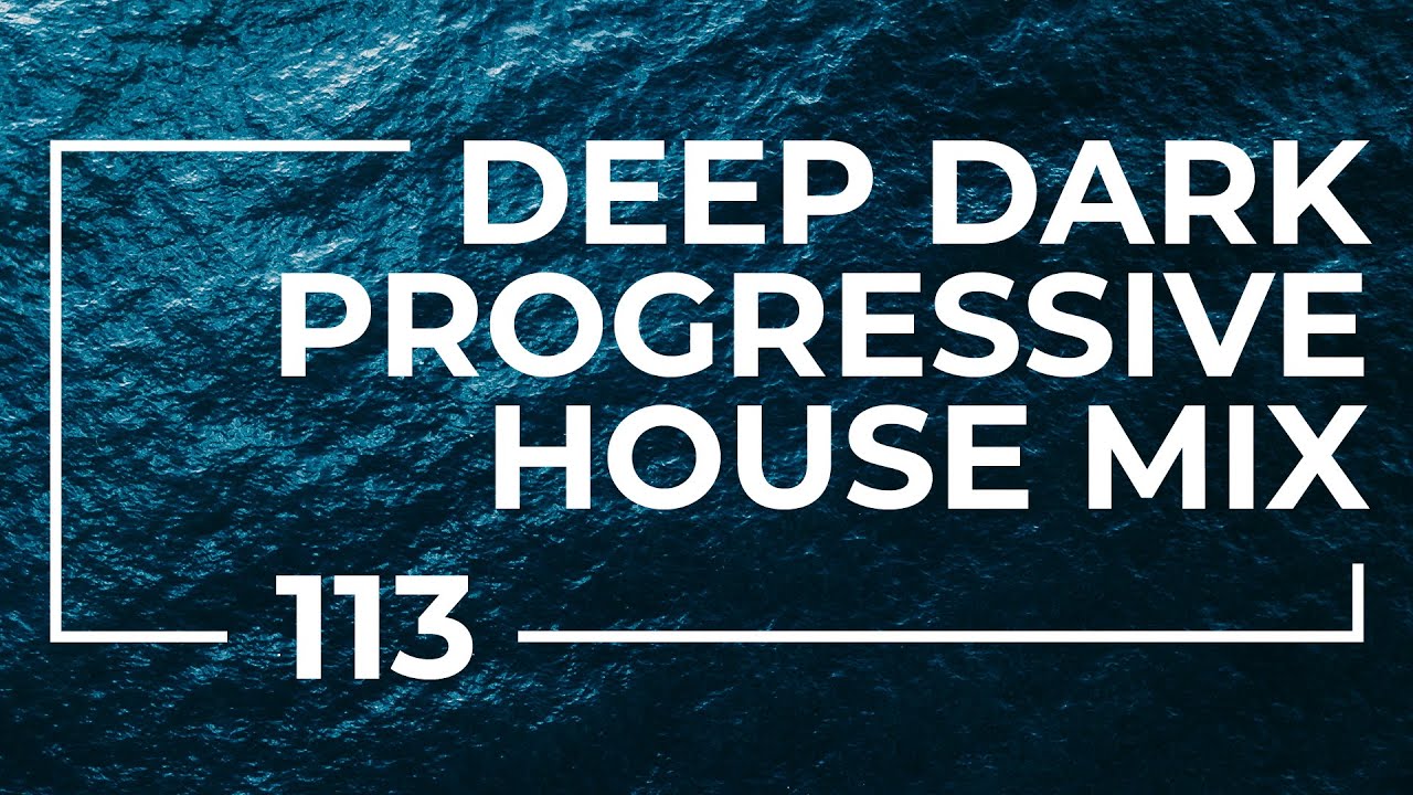 GMMCK - Wanderer 113 | Deep Dark Progressive House Mix [Apr 19 2022 ...