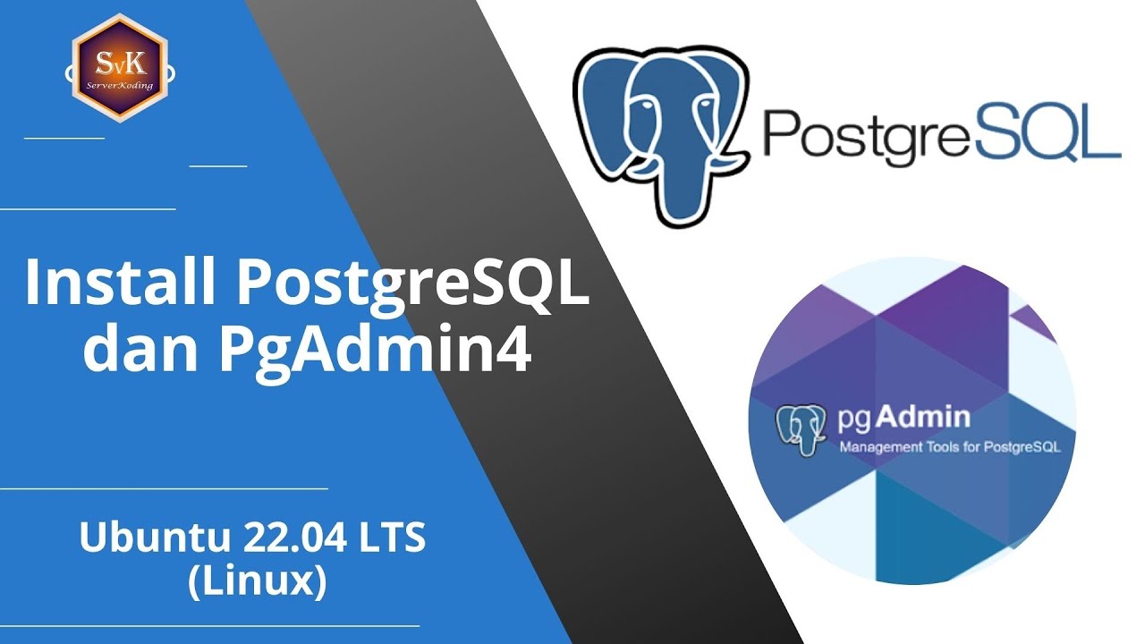 Install Postgressql Dan Pgadmin4 Di Ubuntu 22 04 Lts Linux Youtube