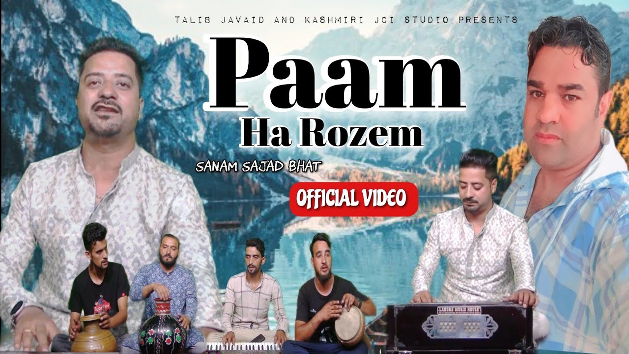 Paam Ha Rozem | Sanam Sajad Bhat | MahrajGunjMeena #musicvideos # ...