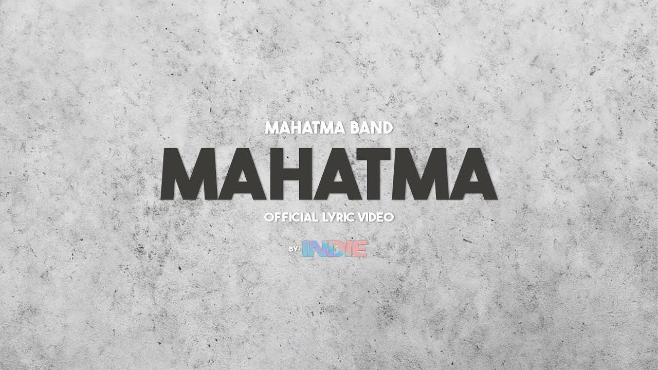 Mahatma Band - MAHATMA (Official Lyric Video) - YouTube