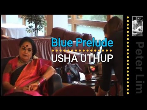 Blue Prelude l USHA UTHUP l musician : Carlton kitto, Lew Hilt, Joe ...