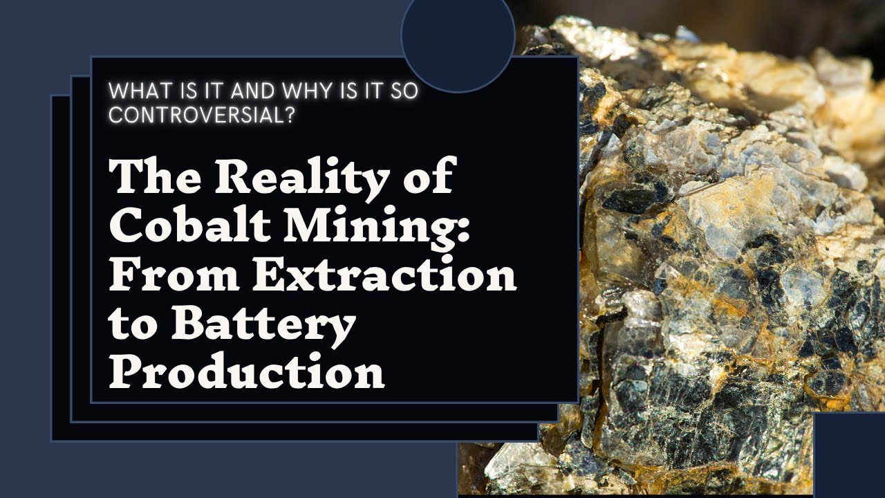 Cobalt powers our lives What is it—and why is it so controversial - YouTube