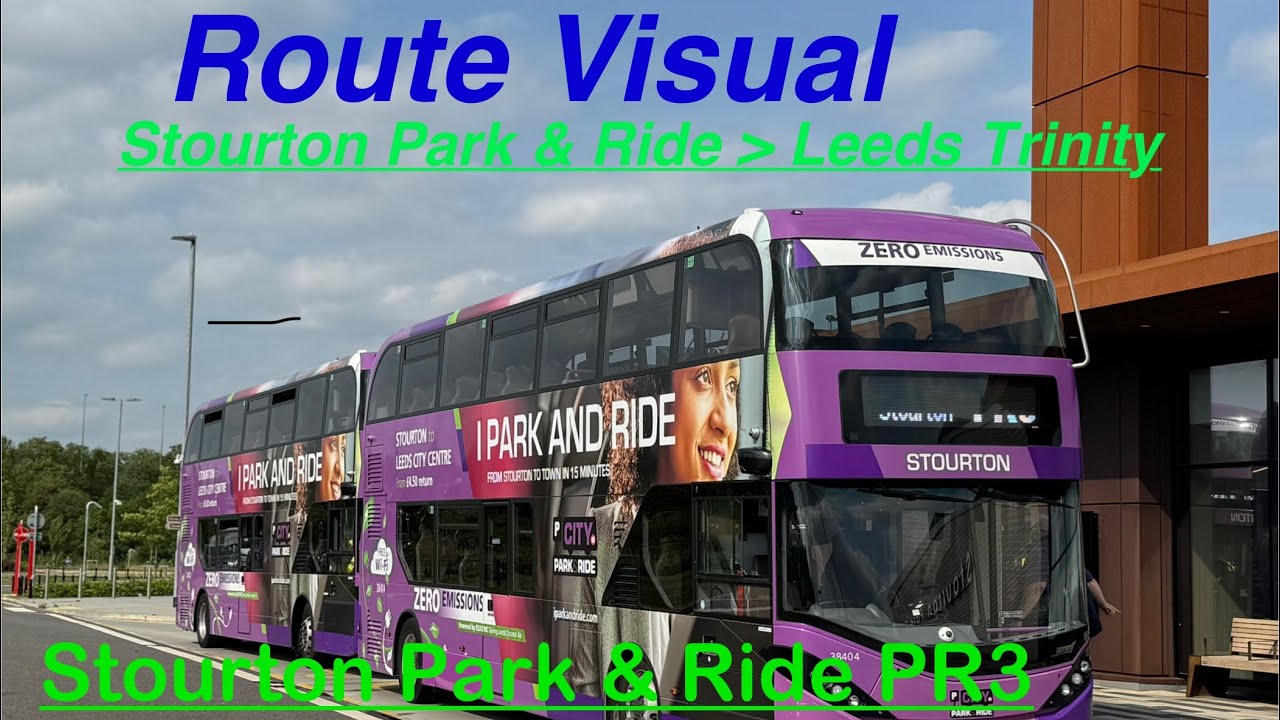 Full Route Visual|First Leeds |PR3 Stourton Park & Ride - Leeds trinity ...
