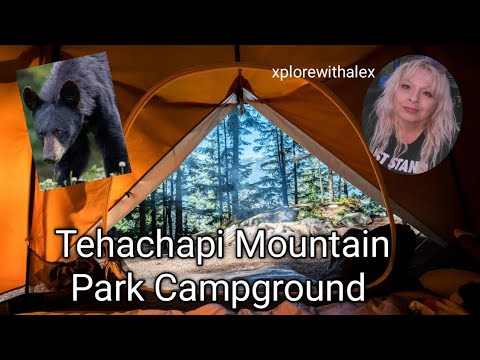 Tehachapi Mountain Park Campground. kern County, CA. - YouTube
