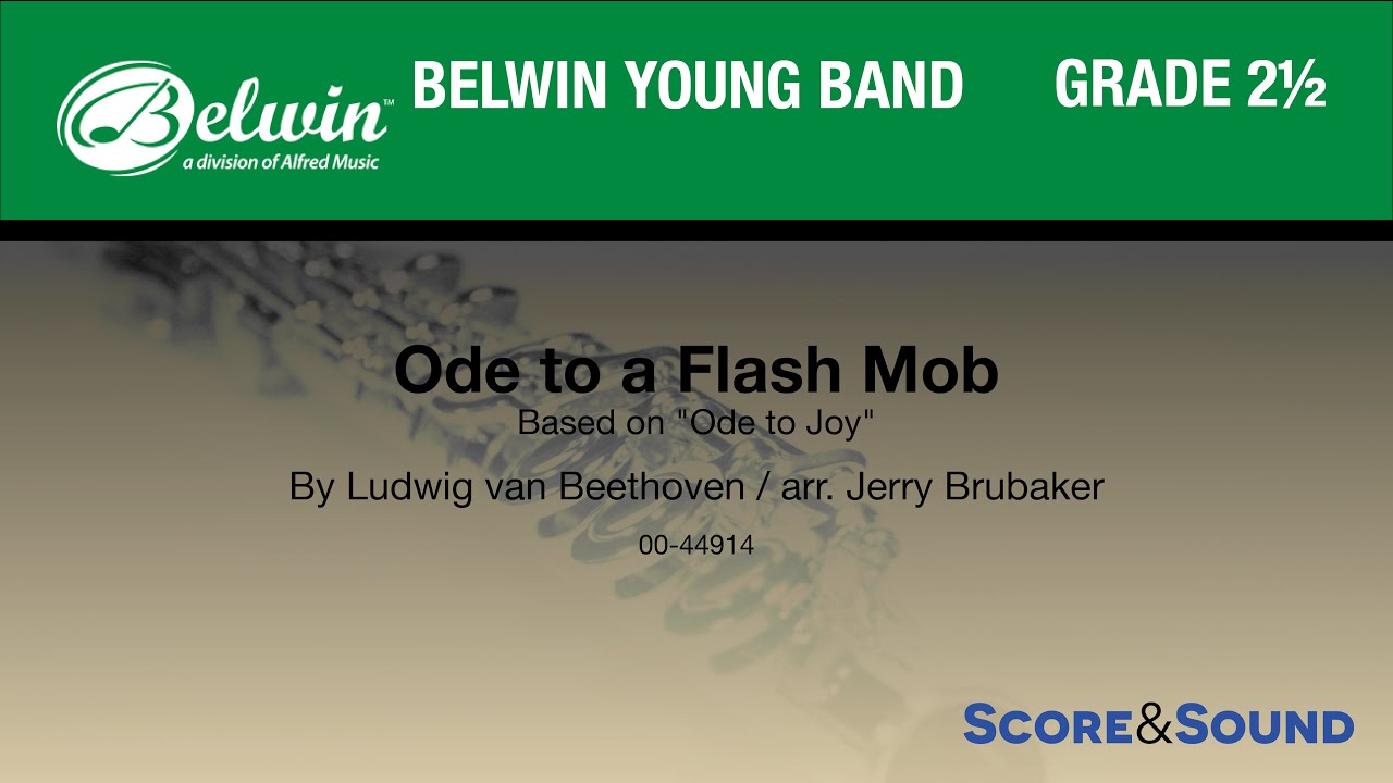 Ode to a Flash Mob arr. Jerry Brubaker - Score & Sound - YouTube