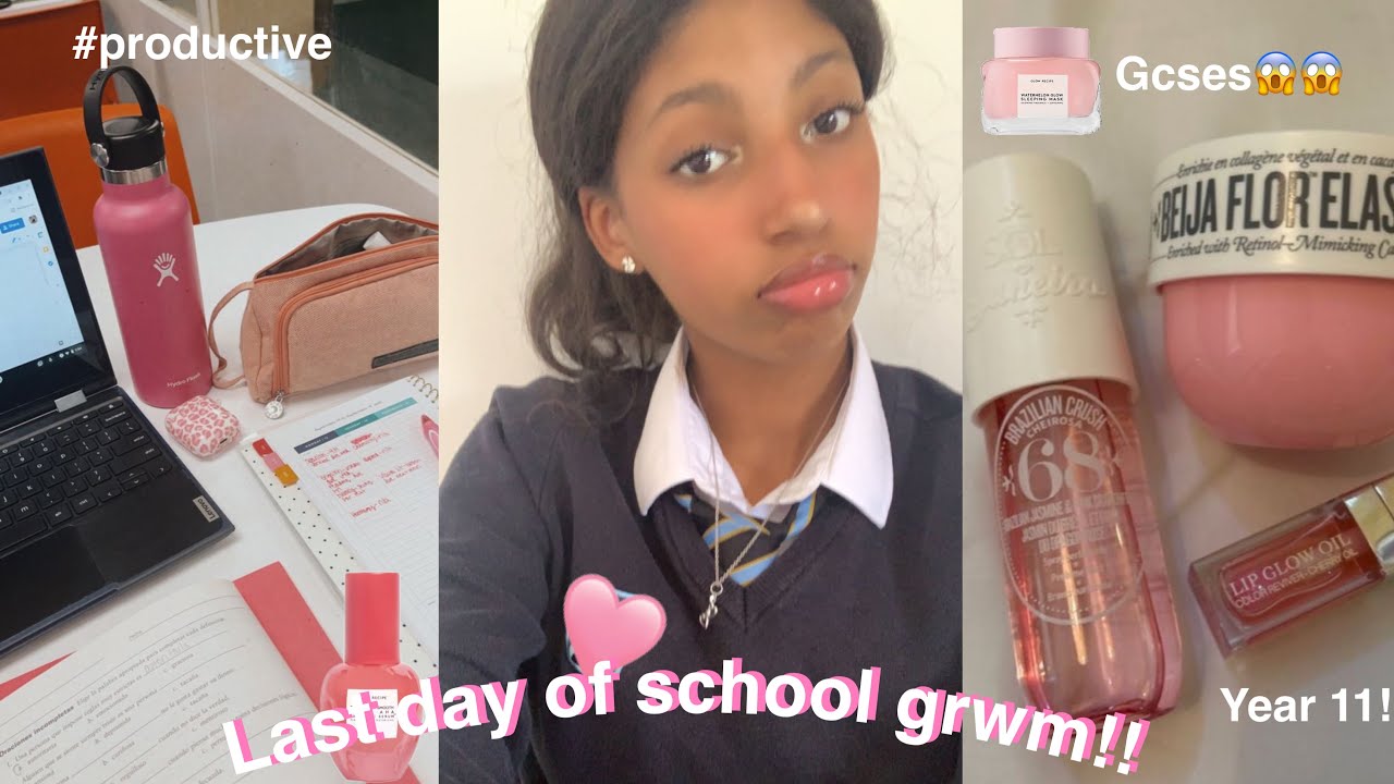 Last Day Of Year 10 GRWM YouTube Last Day Of Year 10 GRWM YouTube