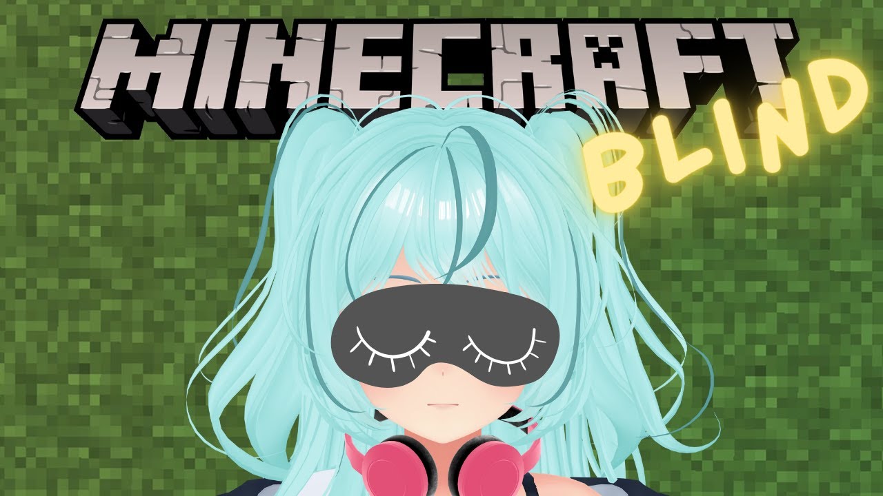 BLIND MINECRAFT - YouTube