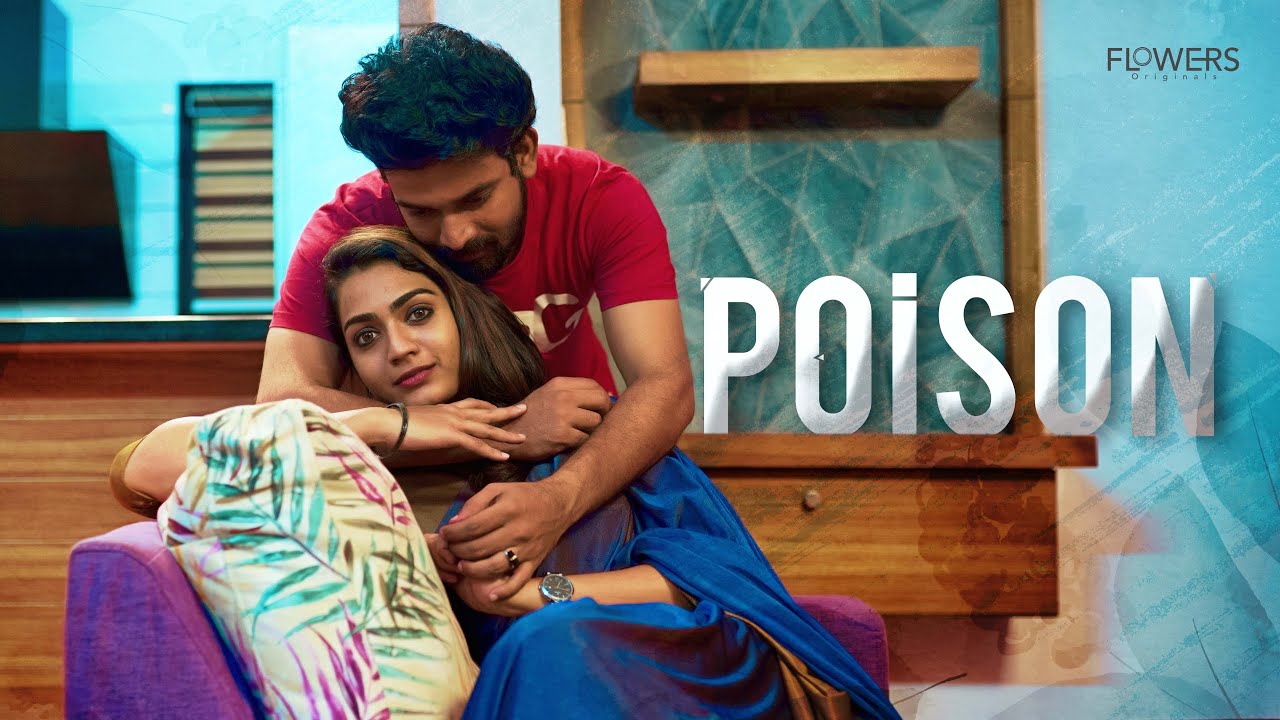 POISON | Short Film | Flowers Originals - YouTube