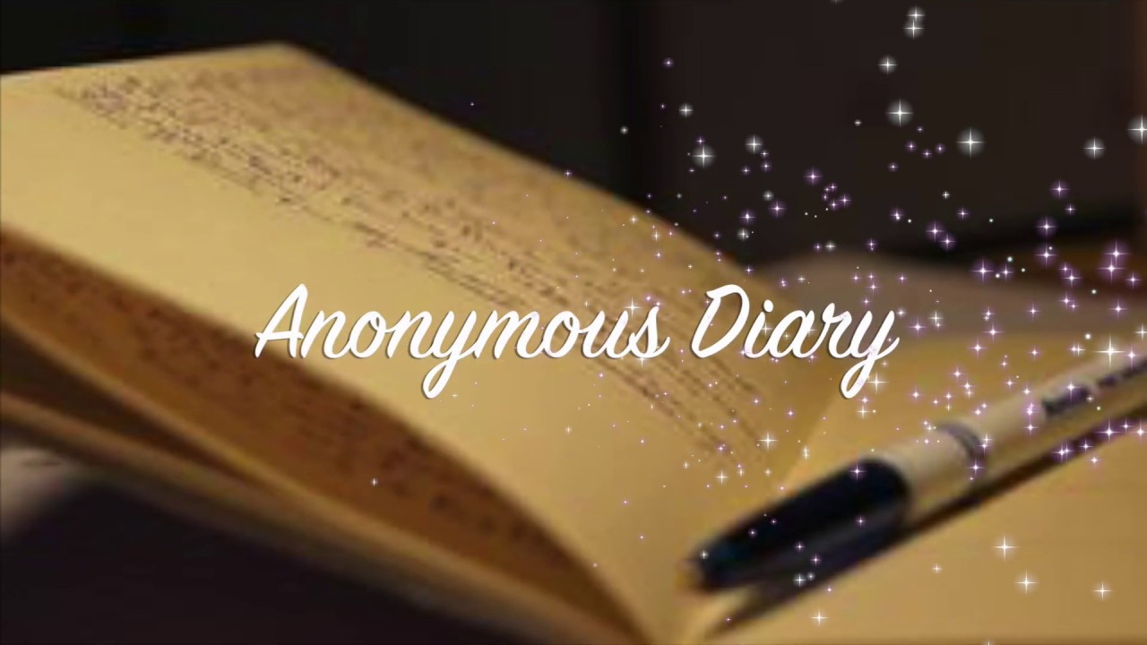 Anonymous Diary (INTRO VIDEO) - YouTube