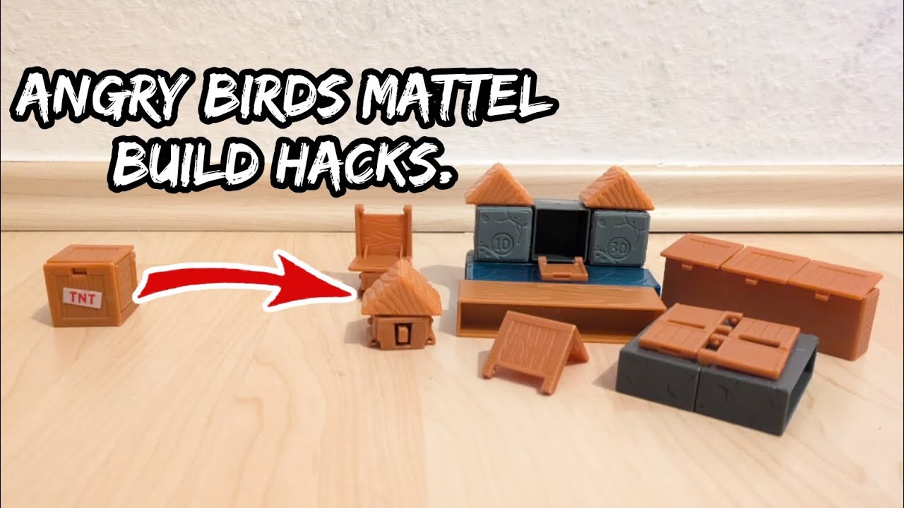 Angry Birds Mattel Build Hacks. Part 3. - YouTube