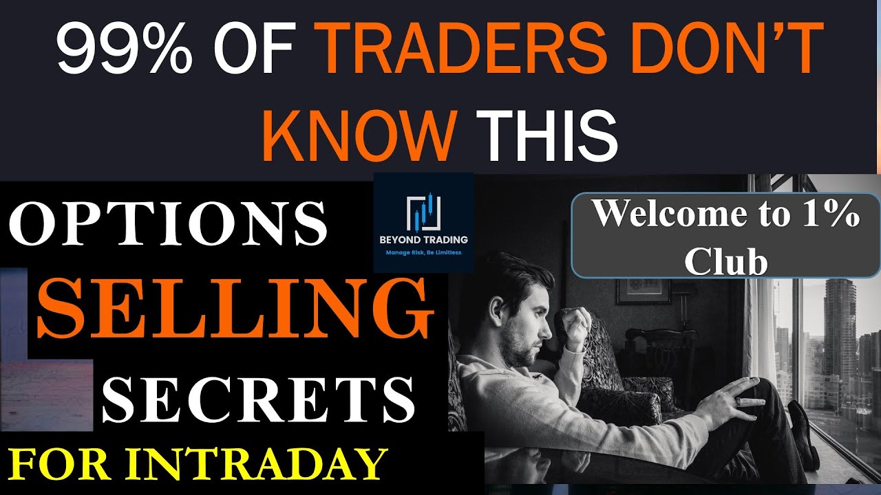OPTION SELLING SECRETS || NIFTY OPTION SELLING || Bank Nifty OPTION ...