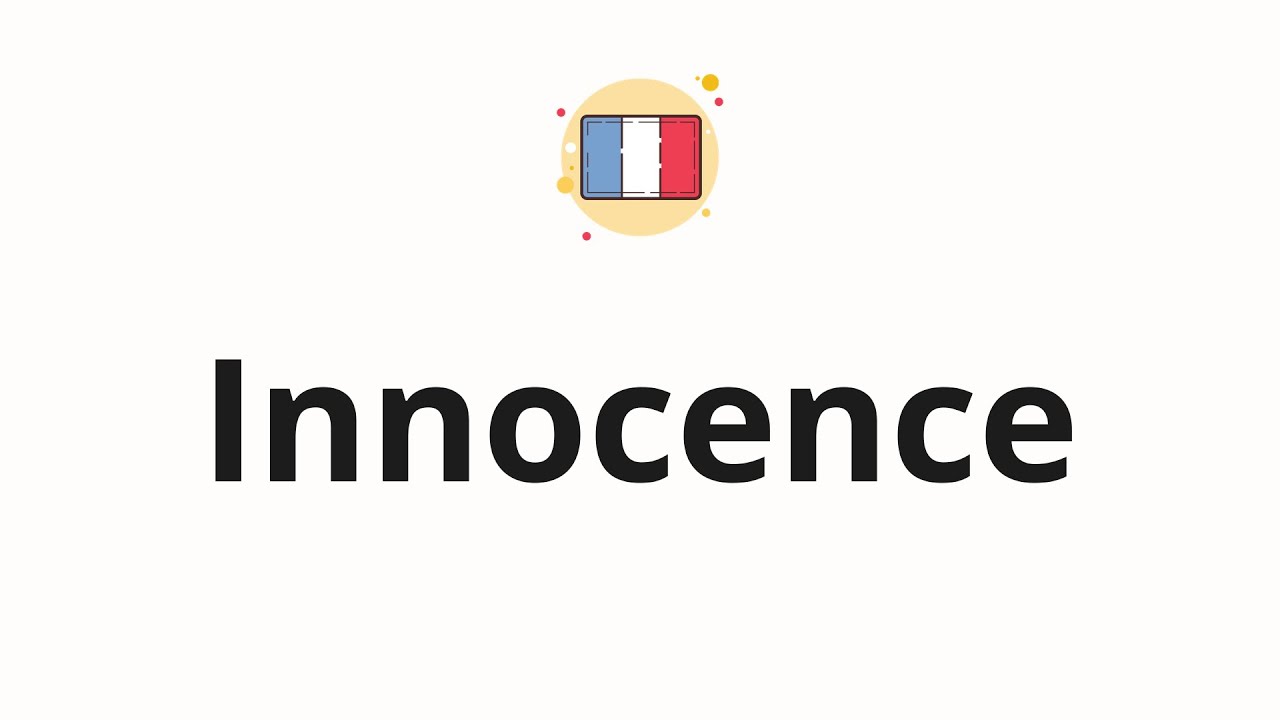 How to pronounce Innocence - YouTube