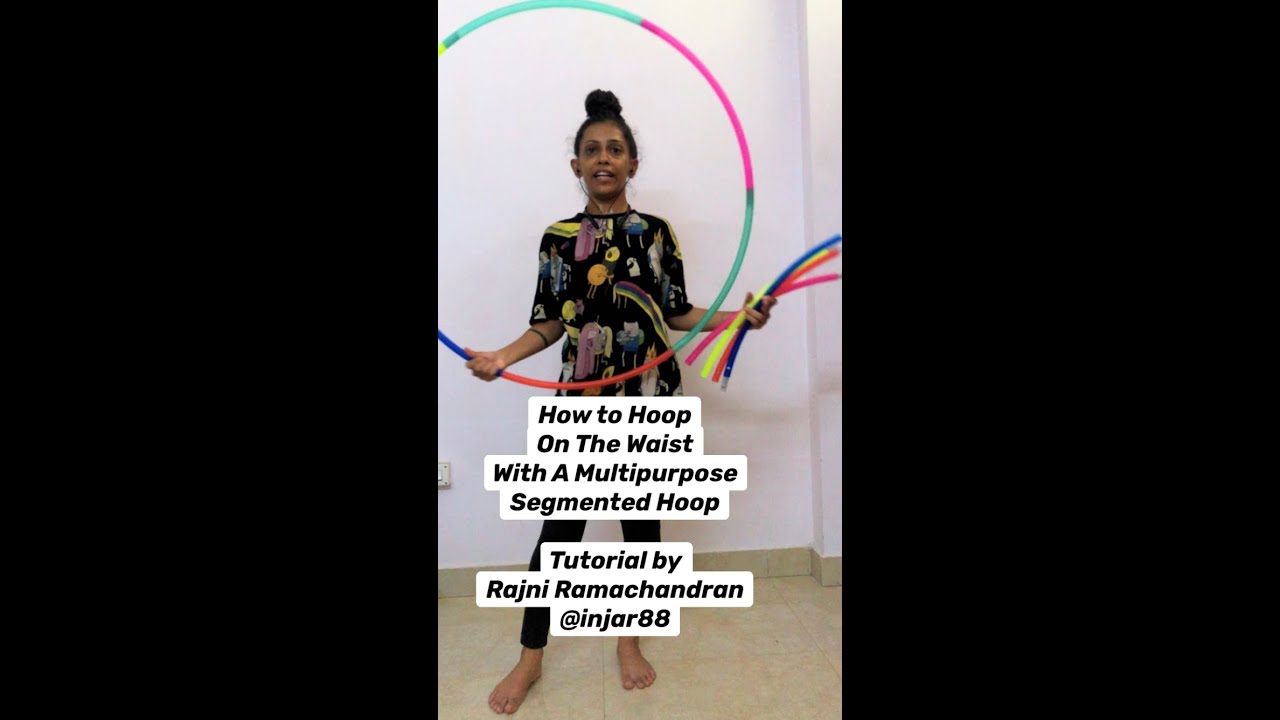 How To Waist H⭕️🚯P With A Multipurpose Segmented Hoop Tutorial By Rajni ...