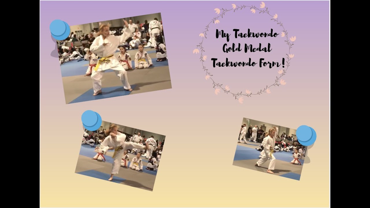 Victoria Branton Gold Medal Taekwondo Form 2018 - YouTube