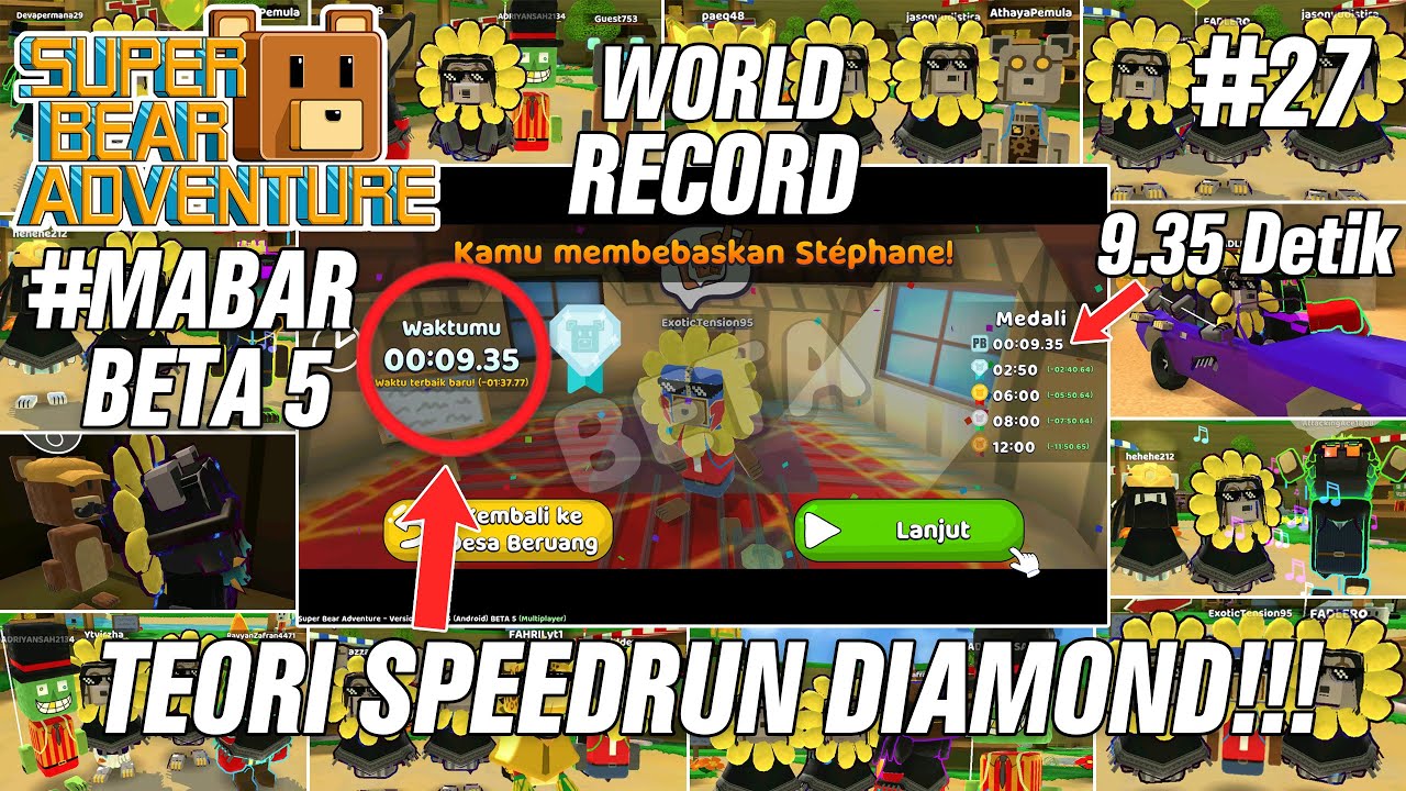 AYO MABAR BETA 5!! TEORI SPEEDRUN DIAMOND TERCEPAT 9.35 DETIK MULTIPLAYER - SUPER BEAR ADVENTURE ...