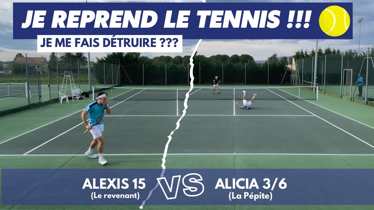 J'affronte la Pépite de mon club : Alexis 15 Vs Alicia 3/6 pour mon ...