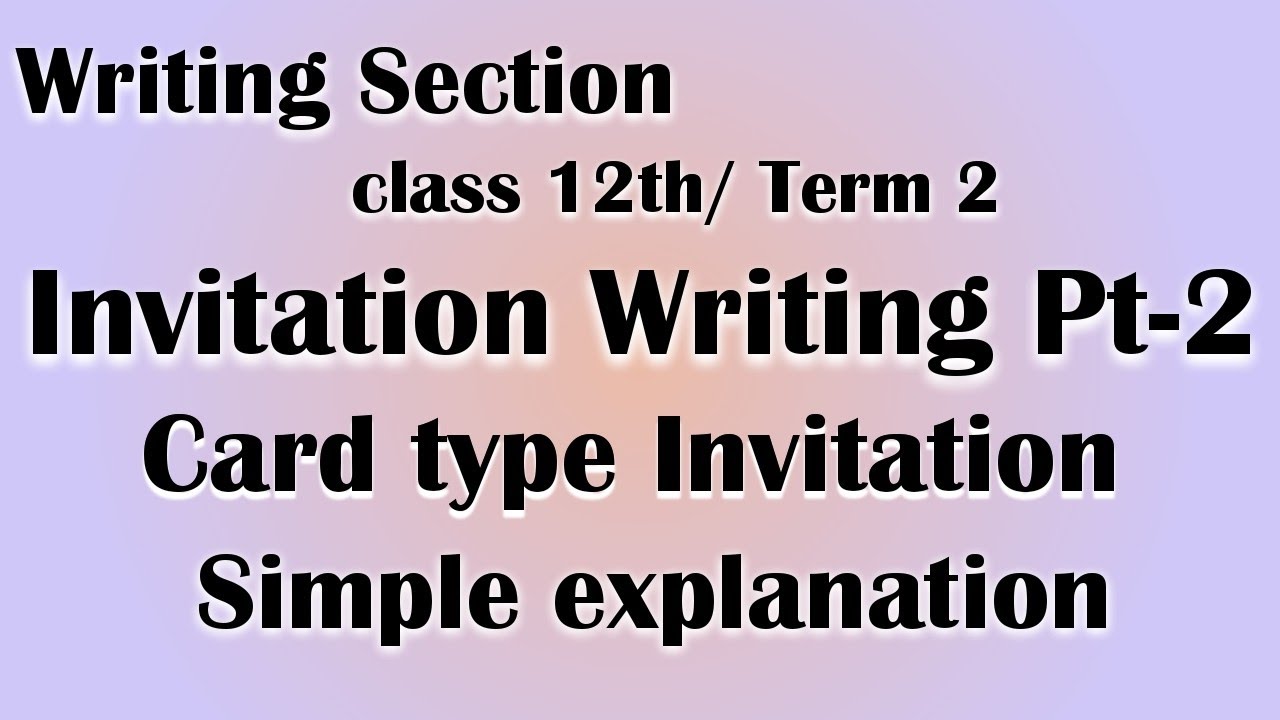 Card Type Invitation | Invitation Writing | Class 12th Term 2 - YouTube