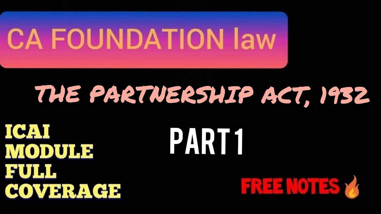 CA FOUNDATION LAW THE PARTNERSHIP ACT CA FOUNDATION HANDWRITTEN NOTES ...
