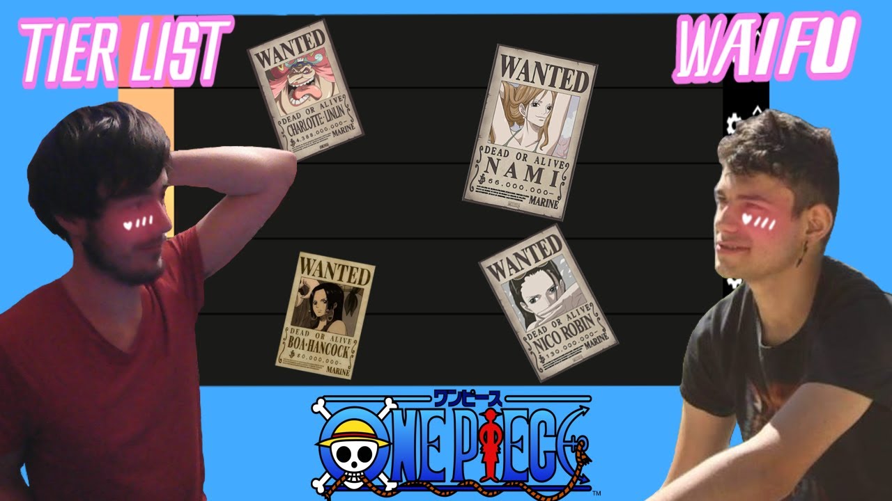 LA MEILLEUR WAIFU DE ONE PIECE ! - Tier list (ft. Flambi) - YouTube
