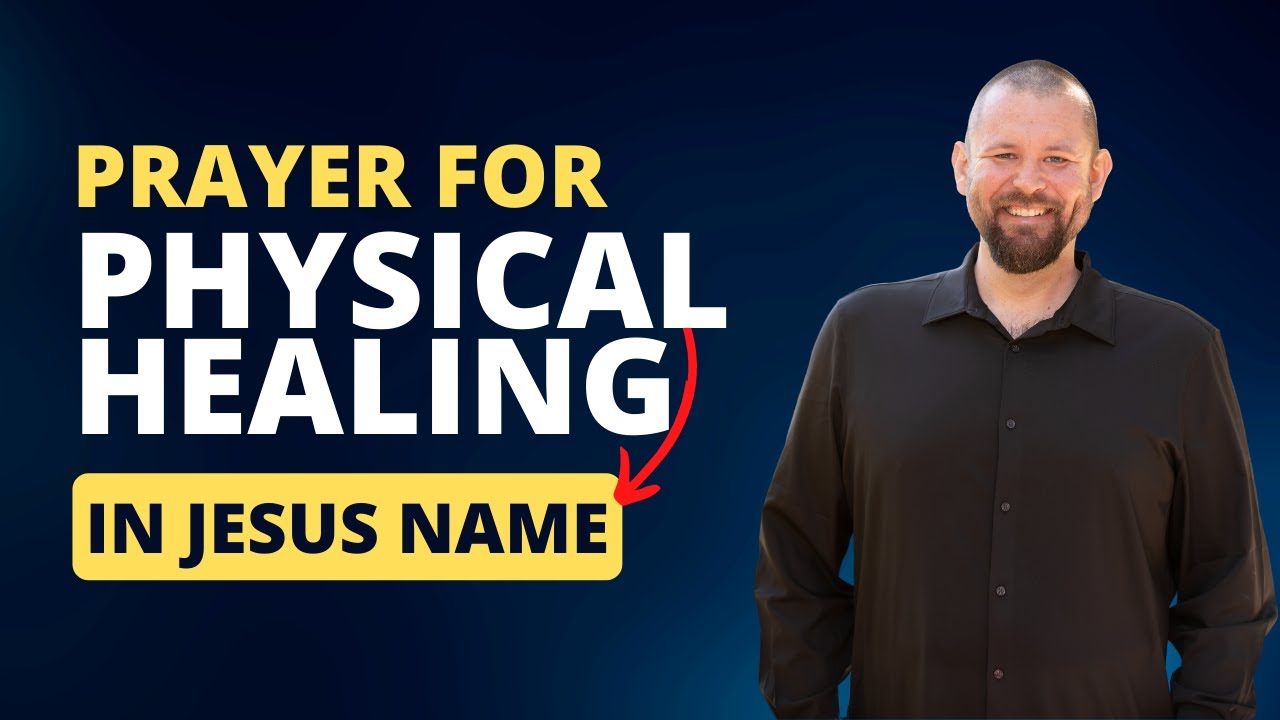 Interactive Physical Healing Prayer - YouTube