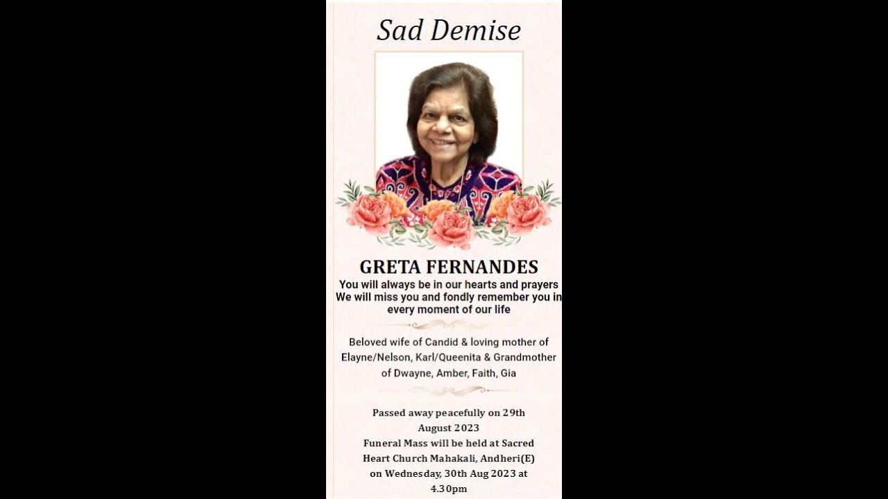 Funeral Mass of GRETA FERNANDES on 30.8.23 live streaming 3.00 pm ...