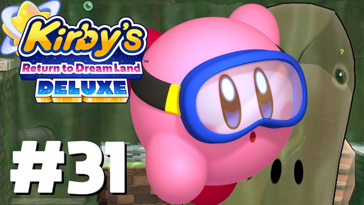 KIRBY'S RETURN TO DREAM LAND DELUXE | HALCANDRA: STAGE 4 - PART 31 ...
