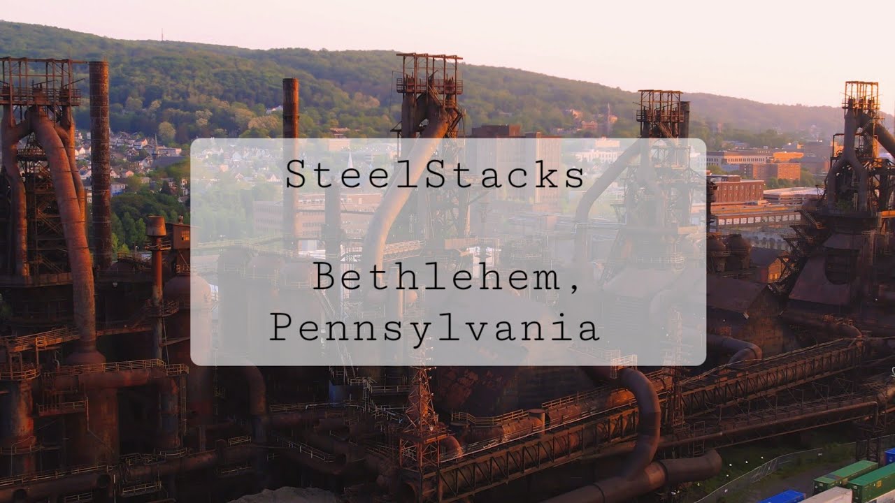SteelStacks Bethlehem Pennsylvania Drone Footage - YouTube