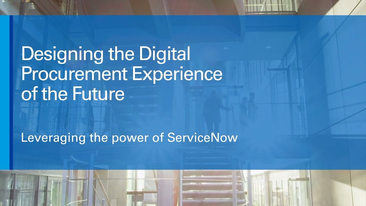 Designing the Digital Procurement Experience of the Future - YouTube