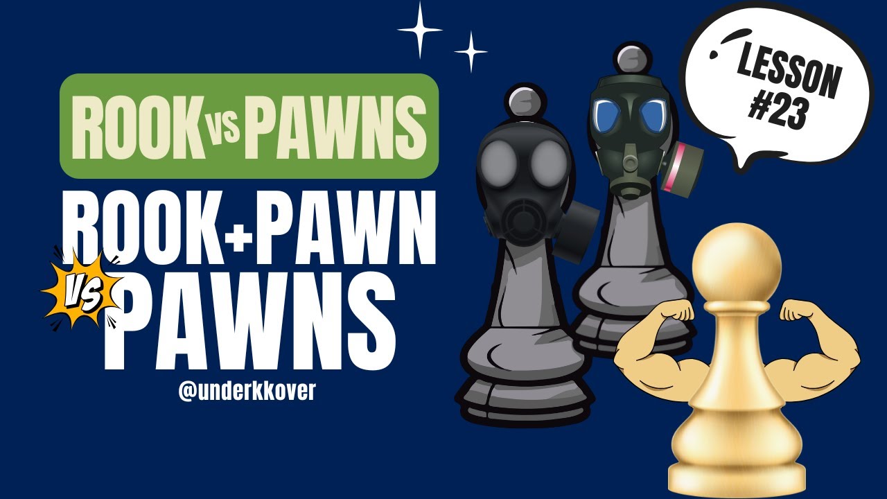 Lesson 23: Rook+Pawn vs Pawns | Rook vs Pawns Endgame - YouTube