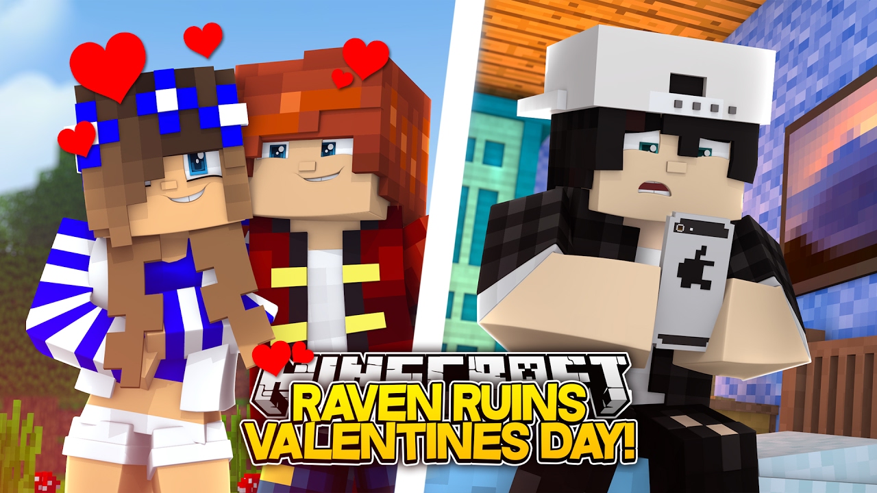 RAVEN AND RAMONA RUIN VALENTINES DAY w/Little Carly (Minecraft Roleplay ...